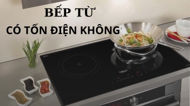 Bếp từ có tốn nhiều điện không? Sự thật mà bạn cần biết - Thiên Kim Home
