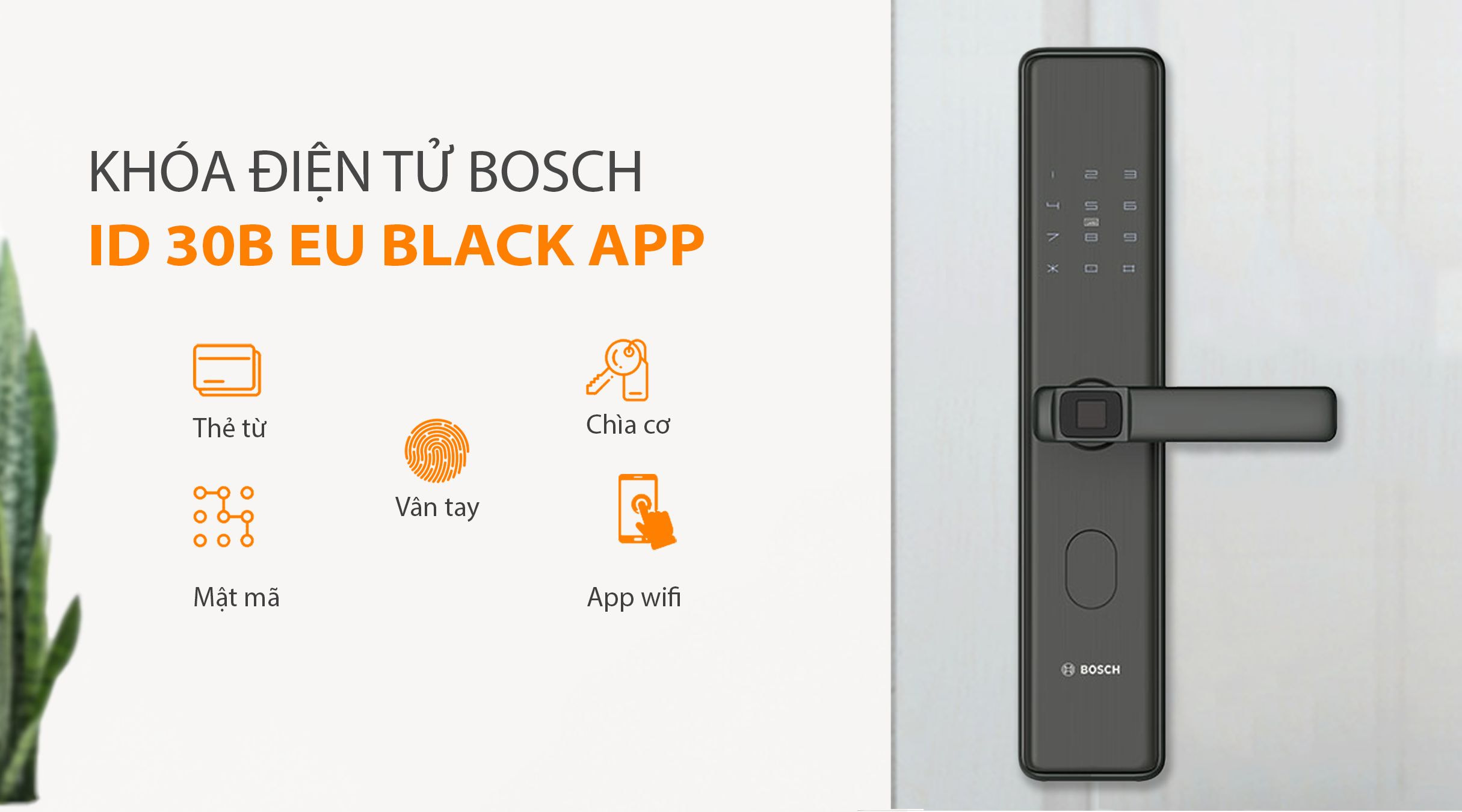 Khóa điện tử BOSCH ID 30B EU BLACK APP