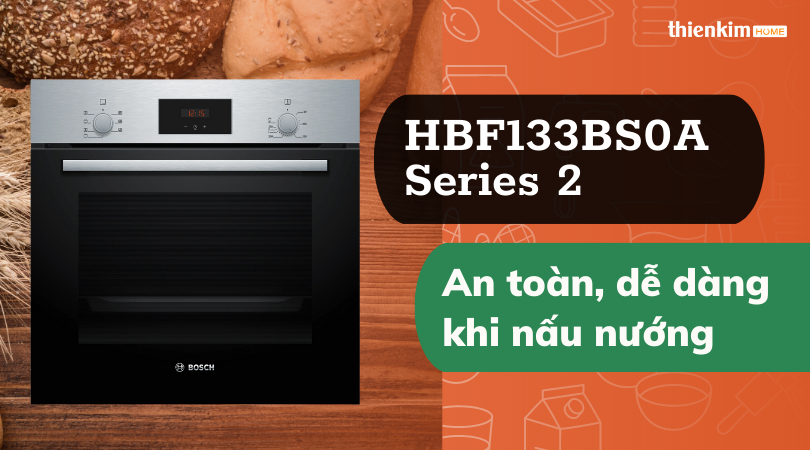 Lò nướng Bosch HBF133BS0A Series 2 - Thiên Kim Home